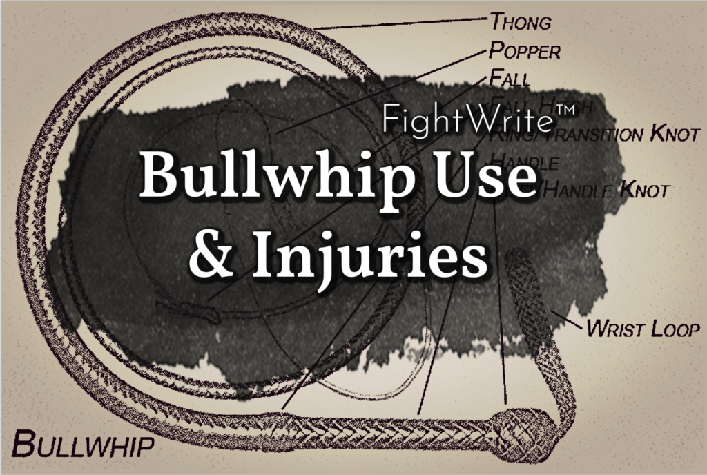 Bullwhips Use & Bullwhip Injuries - FightWrite